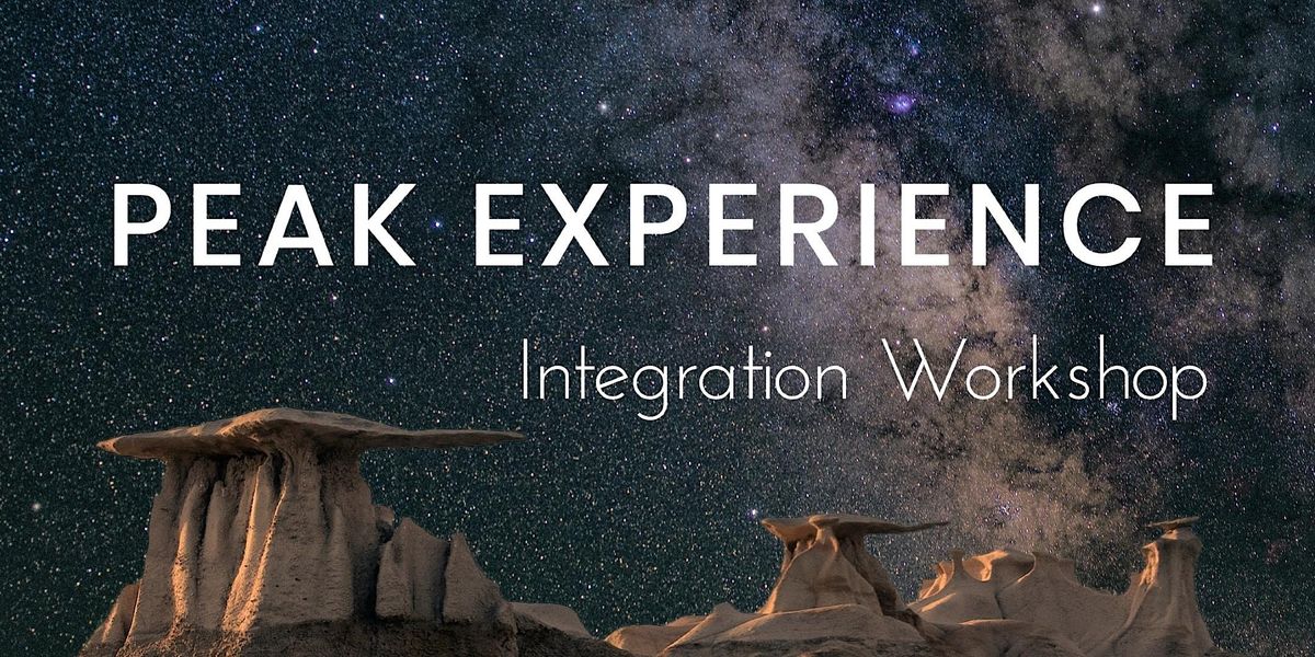 INFO EVENING for Psychedelic Integration Workshop - Peak Experience, Praxis Schönbrunner Straße ...