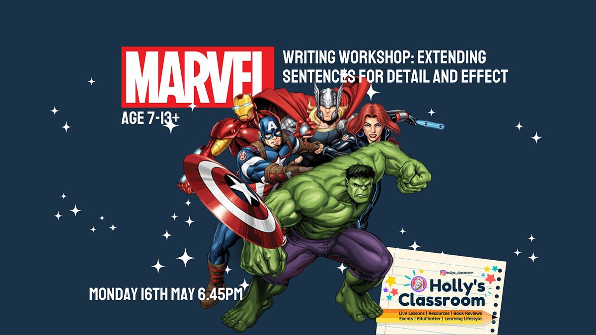 MARVEL Heroes: Extending Sentences for Detail and Effect, Online, 6 ...