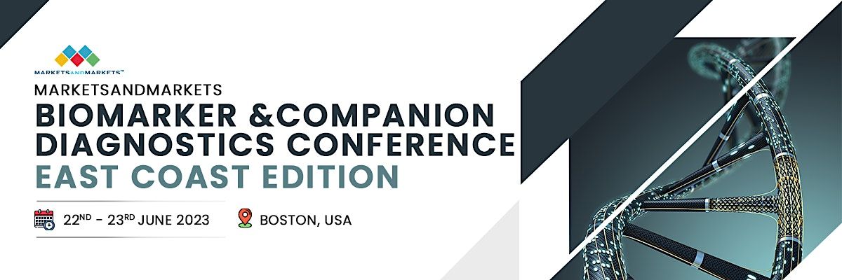 Biomarker and Companion Diagnostics Conference East Coast Edition ...