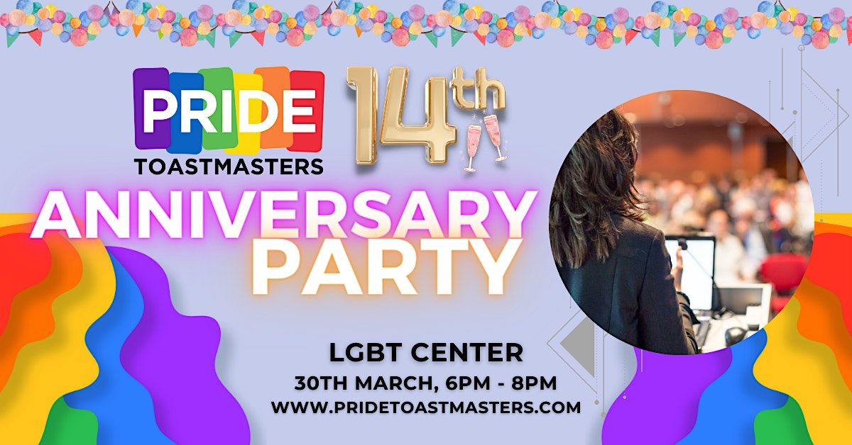 Pride Toastmasters Anniversary Party, The Lesbian, Gay, Bisexual ...