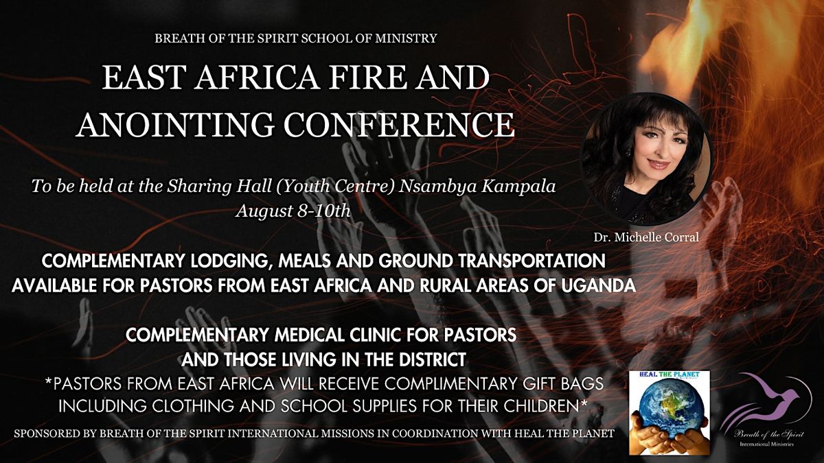 EAST AFRICA FIRE AND ANOINTING CONFERENCE, Sharing Youth Centre ...