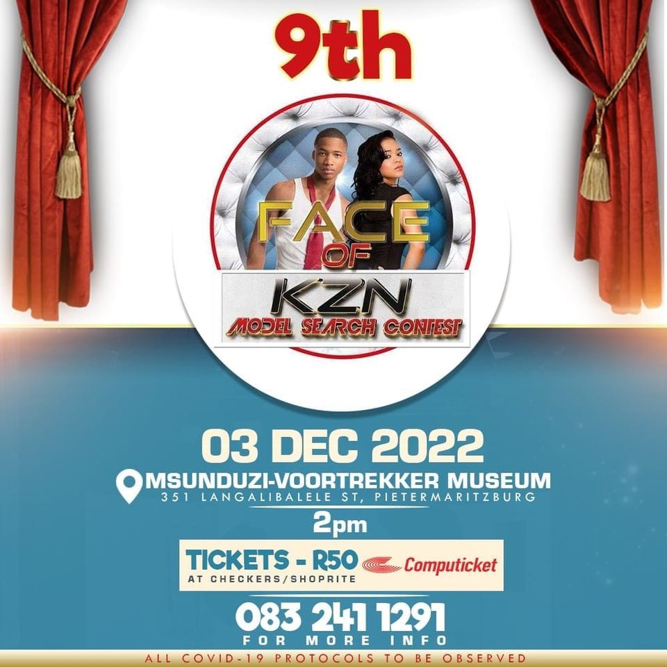 9th Face of KZN Model Search Contest 2022, UMsunduzi and Ncome Museums ...