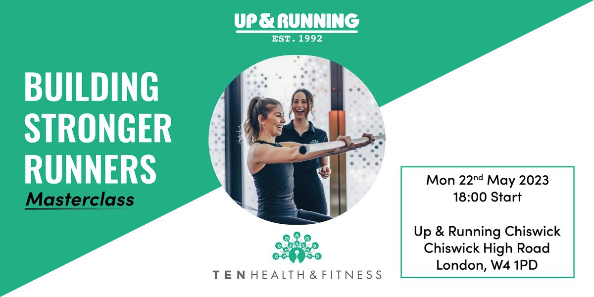 Building stronger runners - A masterclass with TEN Pilates & Physio x U ...