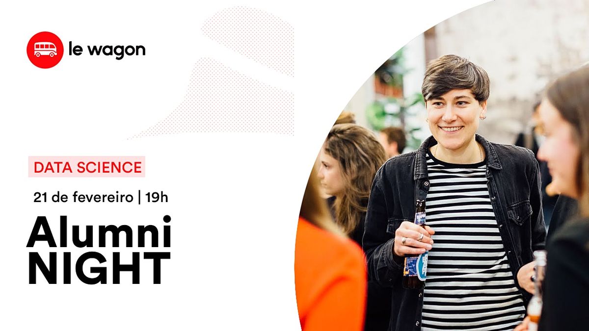 Conhecendo os ex-alunos de DATA SCIENCE do Le Wagon | Alumni Night, Online, Baton Rouge, 21 ...
