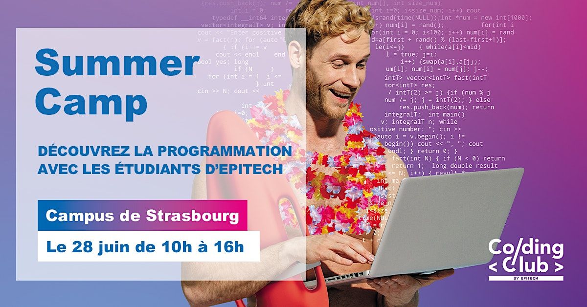 Summer Coding Camp - mercredi 28 juin 2023, Epitech Strasbourg, 28 June 2023
