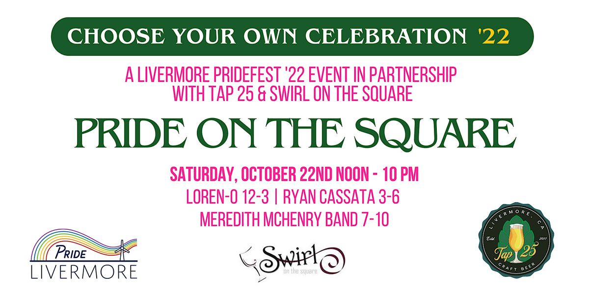 Pridefest 2022: Pride on the Square, Blacksmith Square, Livermore, 22 ...
