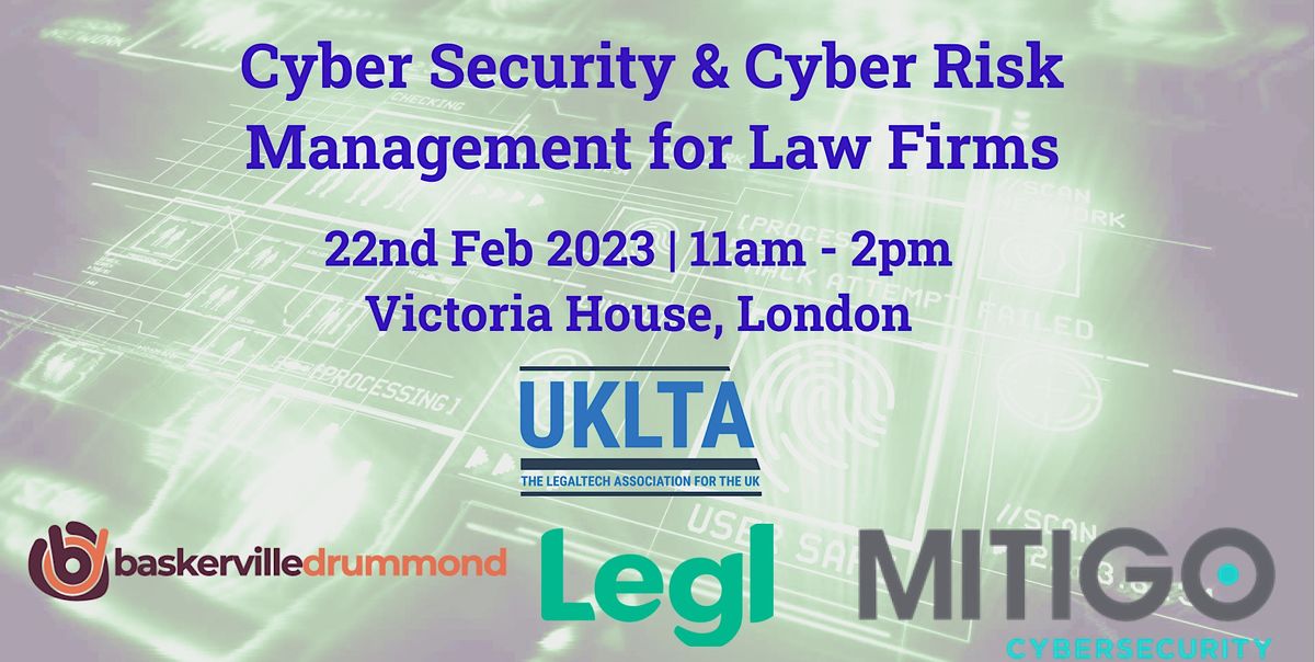 Cyber Security and Cyber Risk Management, LABS Victoria House, London ...
