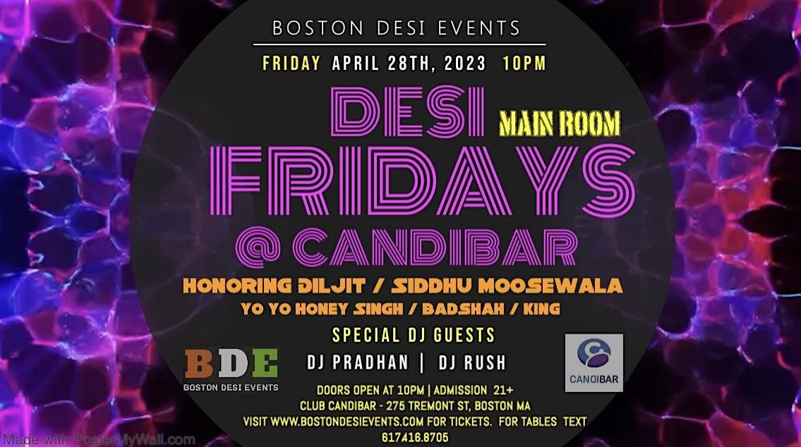 Desi Fridays @ Club Candibar Mainroom w/Dj RUSH / DJ Pradhan, Candibar ...