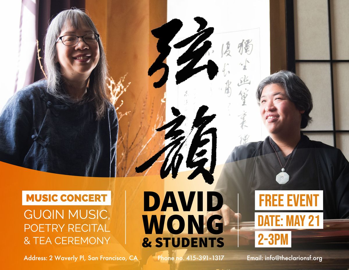 AAPI Heritage Month- Guqin Music Concert with Master David Wong ...