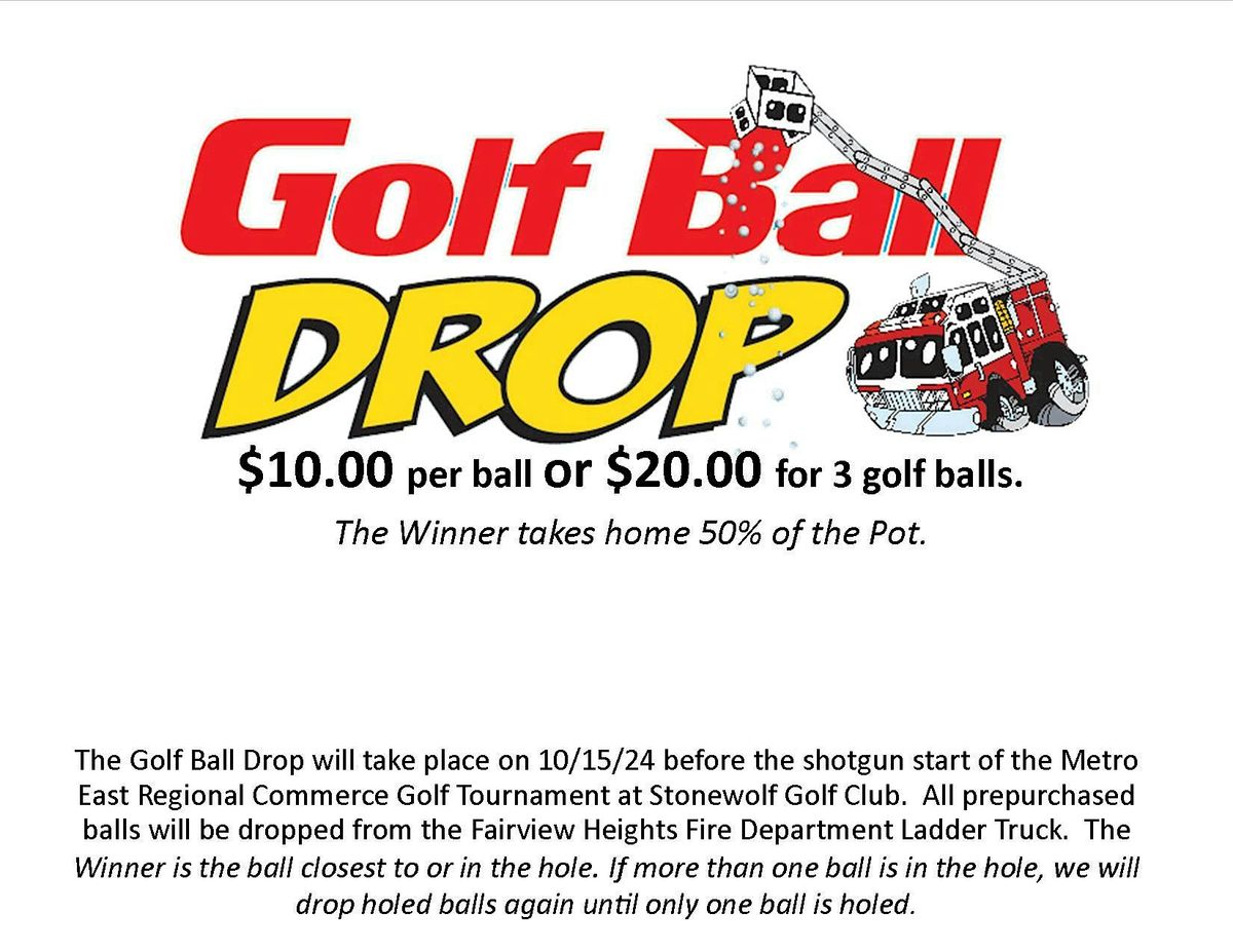 2024 Metro East Regional Chamber Golf Ball Drop, Stonewolf Golf Club ...