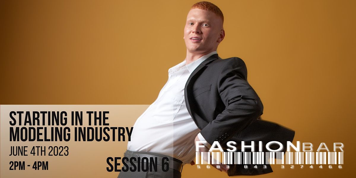 FashionBar - Starting in the Model Industry [June Edition], FashionBar ...