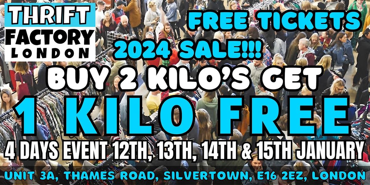 THRIFT FACTORY MEGA SALE BUY 2 KILO, GET 1 KILO FREE 12TH TO 15TH ...