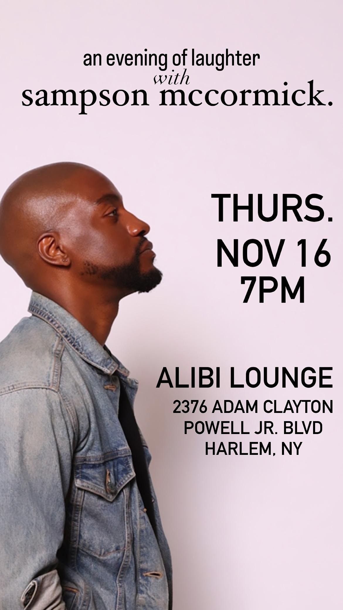 An Evening of Laughter with Sampson McCormick, Alibi Lounge, New York ...