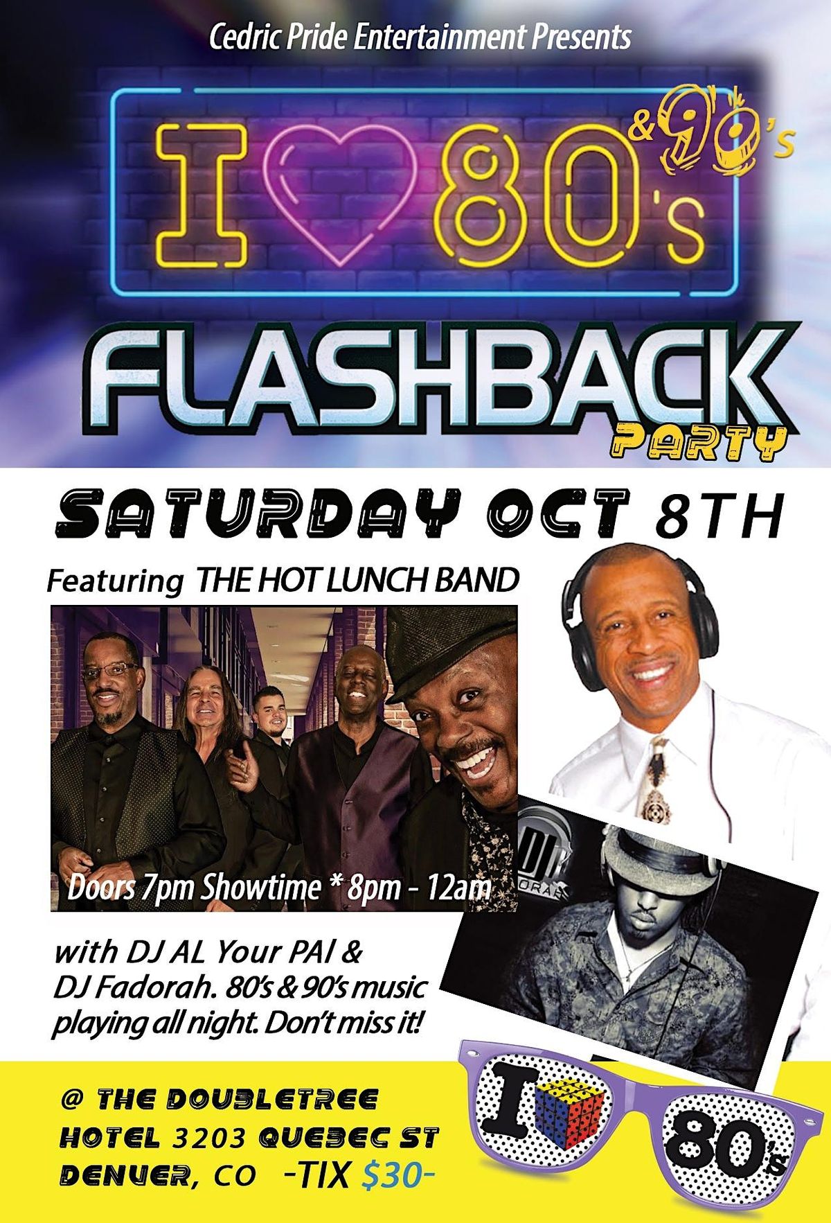 I LOVE THE 80s & 90s FLASHBACK PARTY, DoubleTree by Hilton Denver Central Park, 8 October to 9 ...