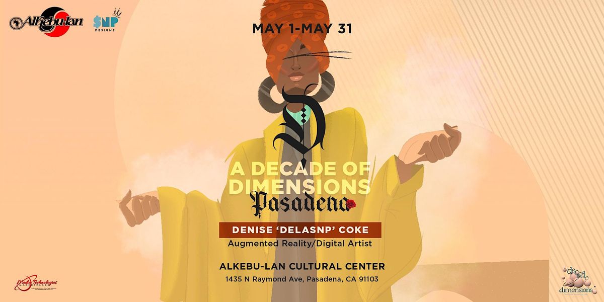 A Decade Of Dimensions: Pasadena Augmented Reality + Digital Art ...