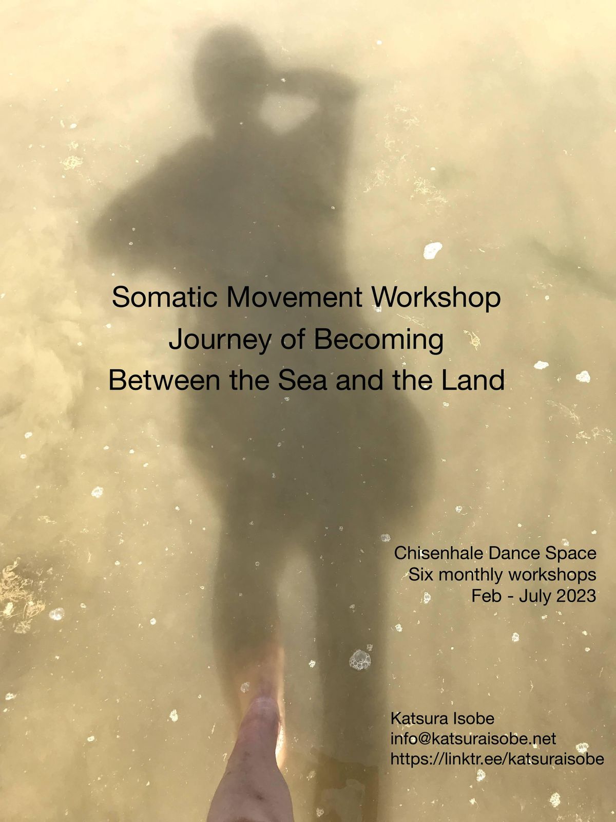 Somatic Movement Workshop:Journey of Becoming, Between the Sea and the Land, Chisenhale Dance ...