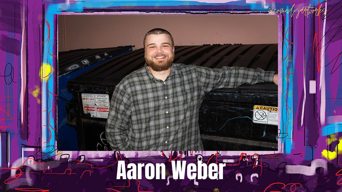 Aaron Weber, Arlington Cinema and Drafthouse, 13 August 2022