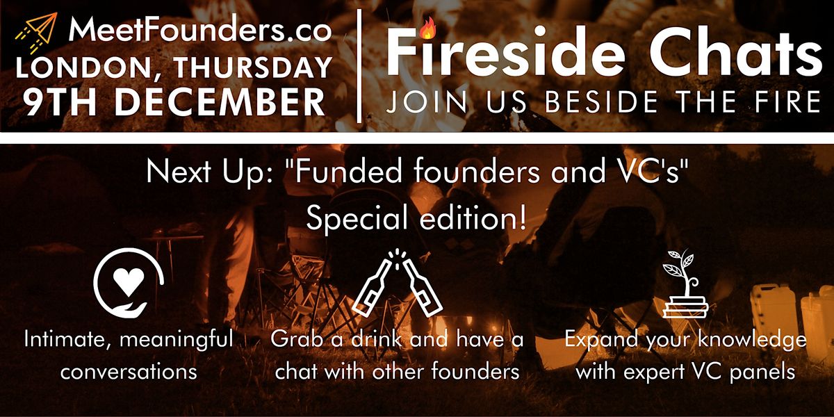 MeetFounders Fireside Chats - Funded founders and VCs - Special edition ...