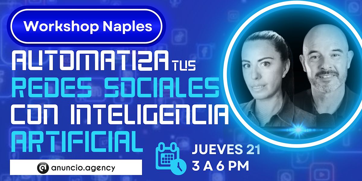 Workshop: Automatiza tus Redes Sociales con Inteligencia Artificial, 23150 Fashion Dr unit T237 ...