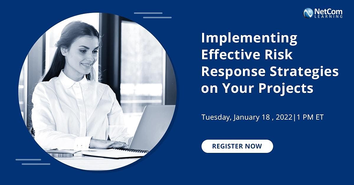 Implementing Effective Risk Response Strategies on Your Projects ...