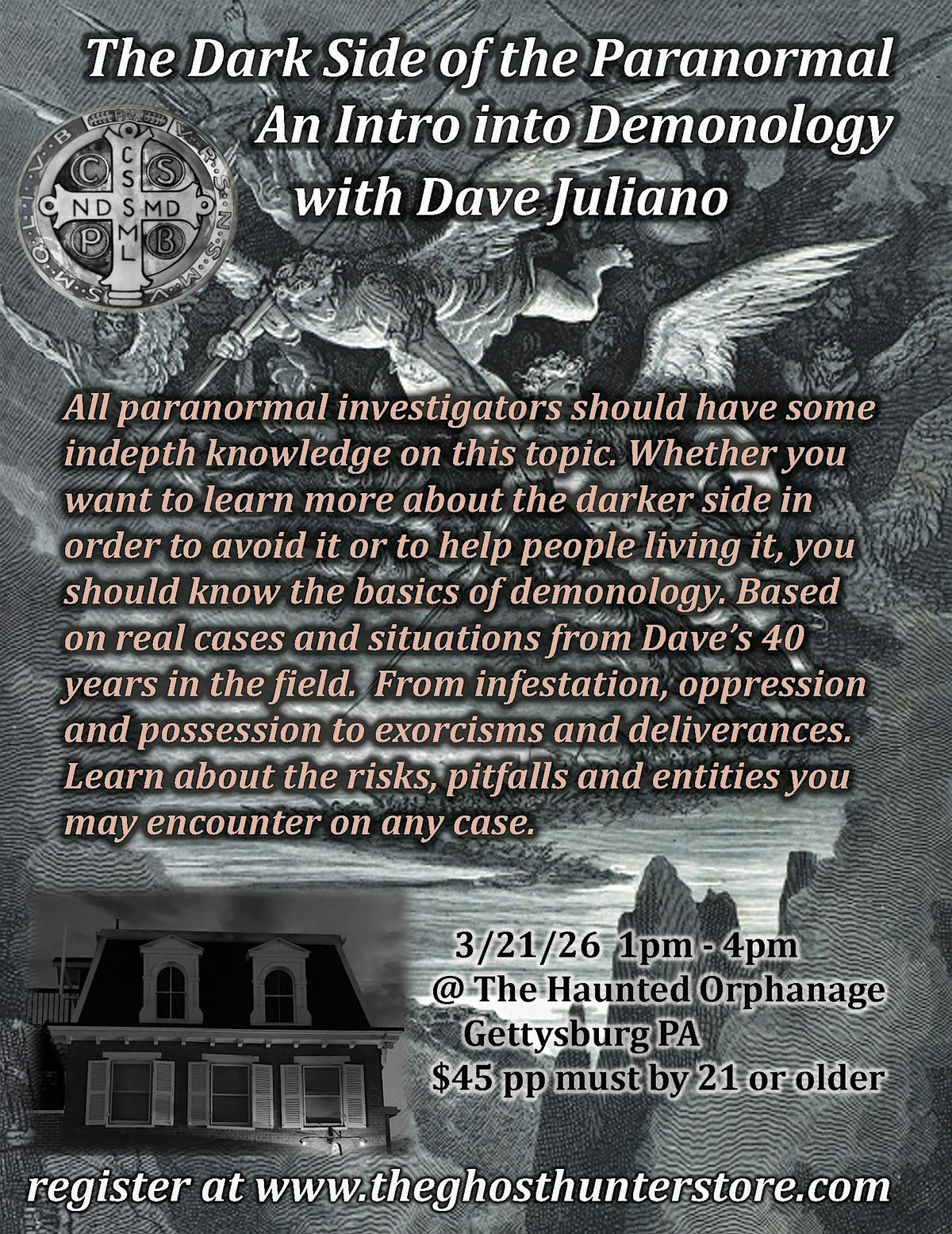 Intro to Demonology with Dave Juliano, Gettysburg Orphanage, 21 March 2026