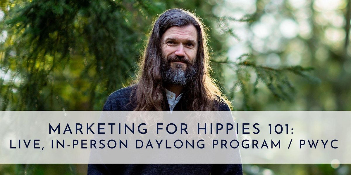 LONDON: Marketing for Hippies 101 (Daylong Workshop), Cecil Sharp House, Trefusis Hall, London ...