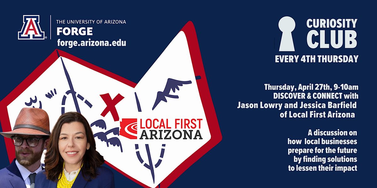 Supporting Sustainable Businesses with Local First Arizona, FORGE at ...