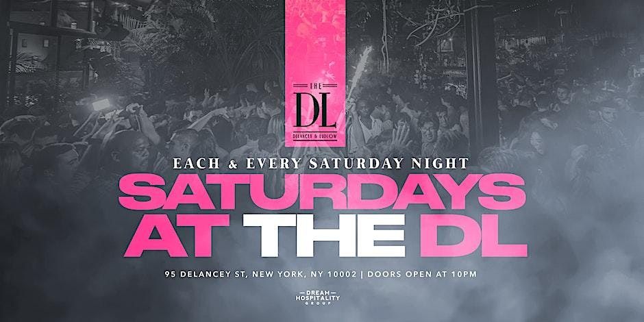 SATURDAY NIGHTS @ THE DL ROOFTOP, The DL, New York, 1 July to 2 July