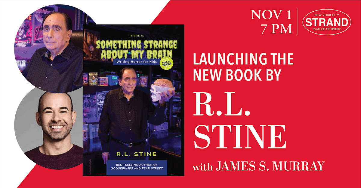 R.L. Stine + James S. Murray: Theres Something Strange About My Brain ...