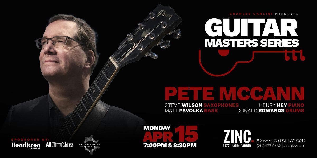 Guitar Masters Series: Pete McCann, 82 W 3rd St, New York, 15 April 2024