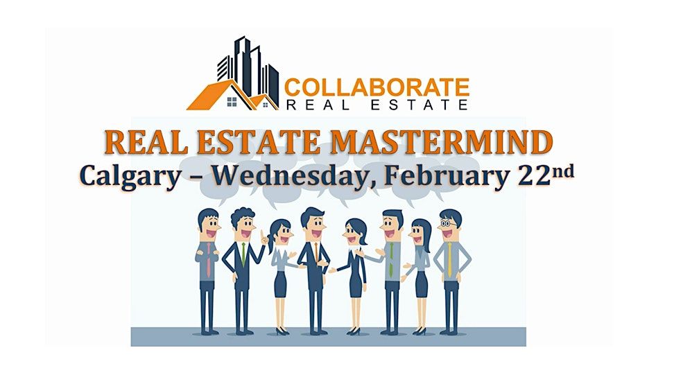 Real Estate Mastermind - COLLABORATE Real Estate, Hotel Blackfoot ...