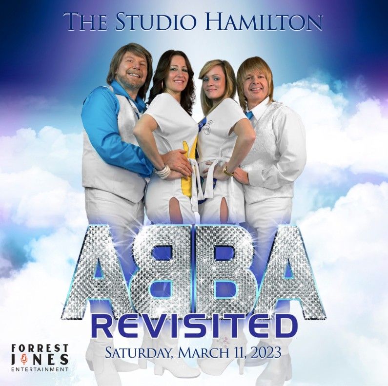 ABBA REVISITED - THE STUDIO - HAMILTON - MARCH 10TH, 2023, The Studio ...