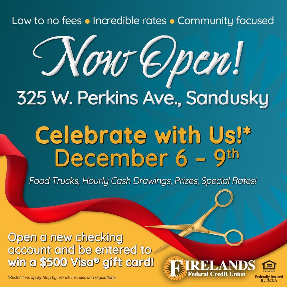 Firelands FCU Perkins Ave. Sandusky Branch Grand Opening Celebrations ...