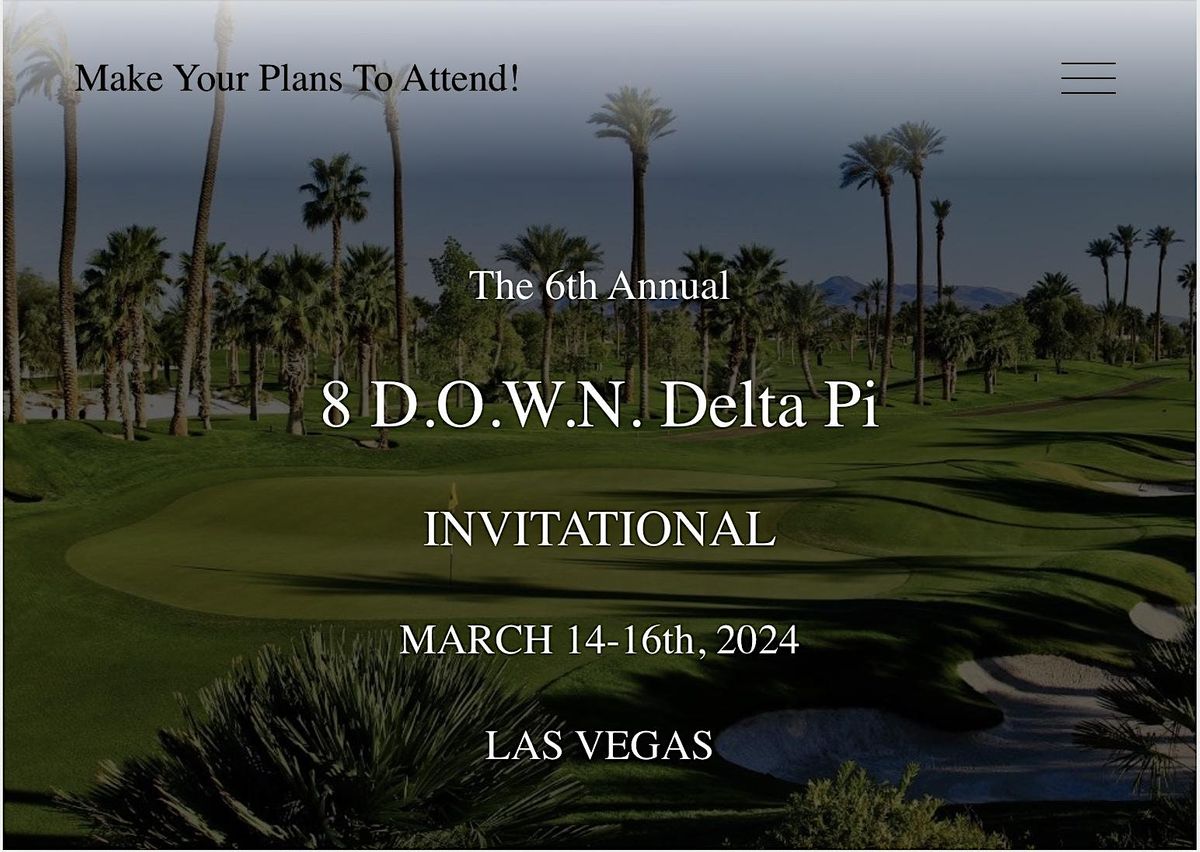 6th Annual 8 D.O.W.N. Delta Pi Invitational, Angel Park Golf Club, Las ...
