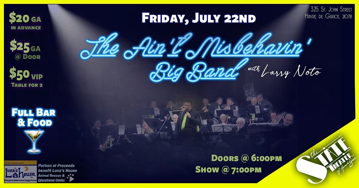 The Aint Misbehavin Big Band with Larry Noto, The State Theater of ...