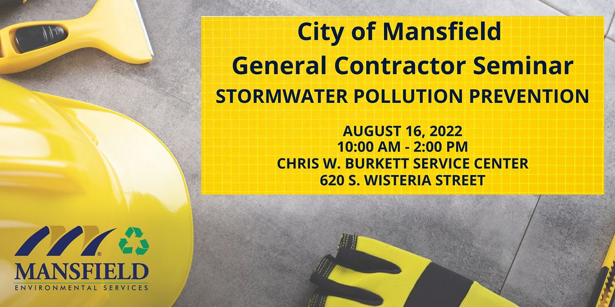 General Contractors Seminar - Stormwater Pollution Prevention, Chris W ...