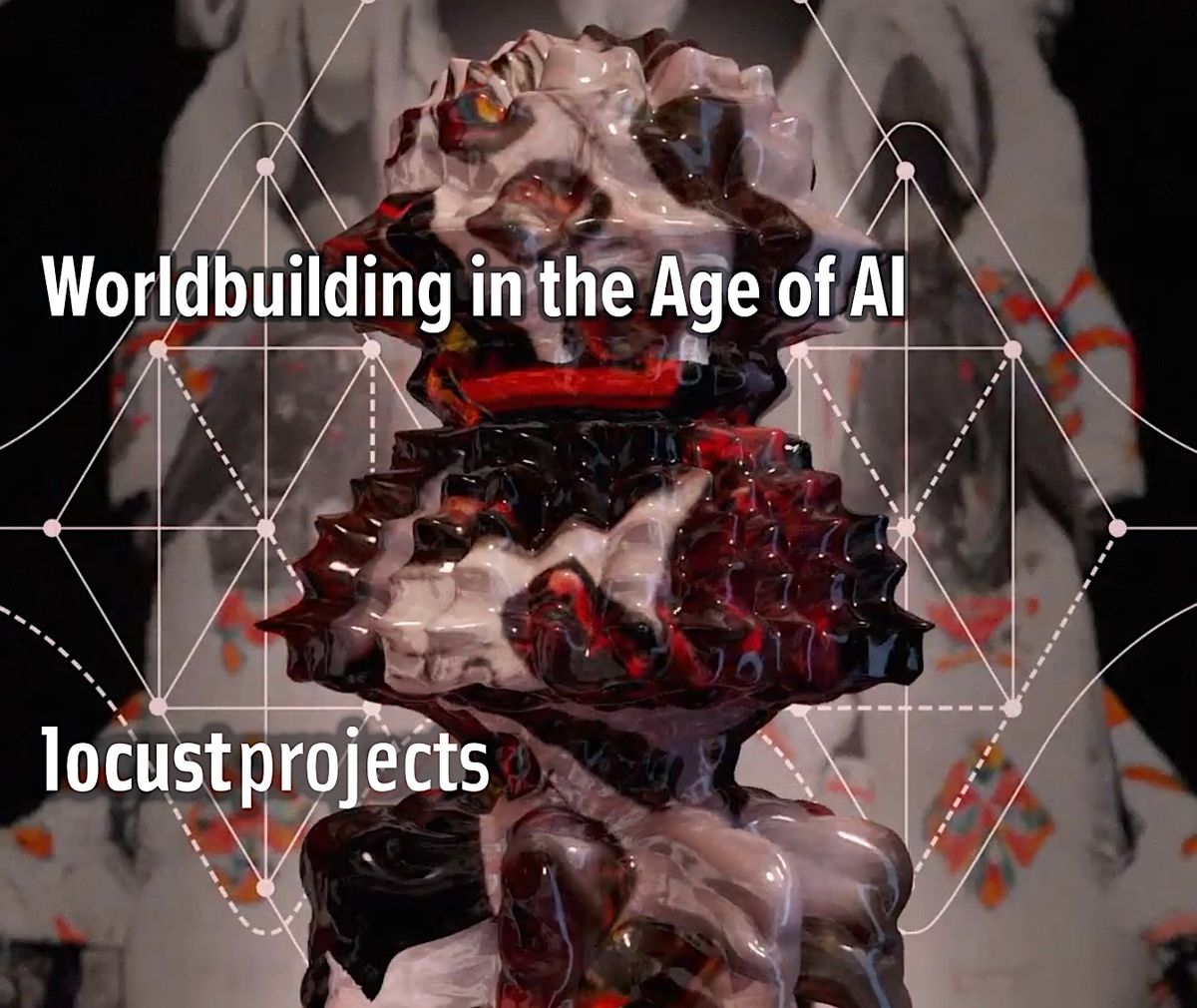 Locust Projects Presents: Worldbuilding in the Age of A.I., Locust Projects, Miami, 2 November 2022