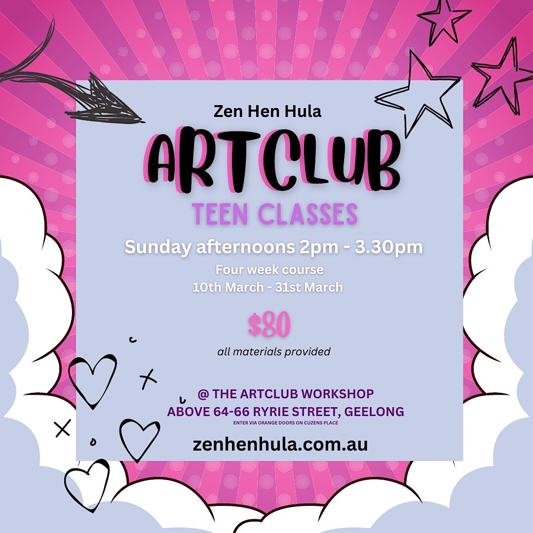 Zen Hen Hula | ARTCLUB | Teens, The Hue and Cry Collective, Geelong, 10 ...