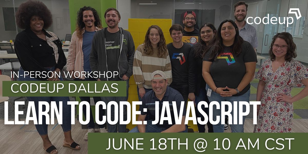 Codeup Dallas In Person Workshop Learn To Code Javascript Codeup Dallas Campus 18 June 2022