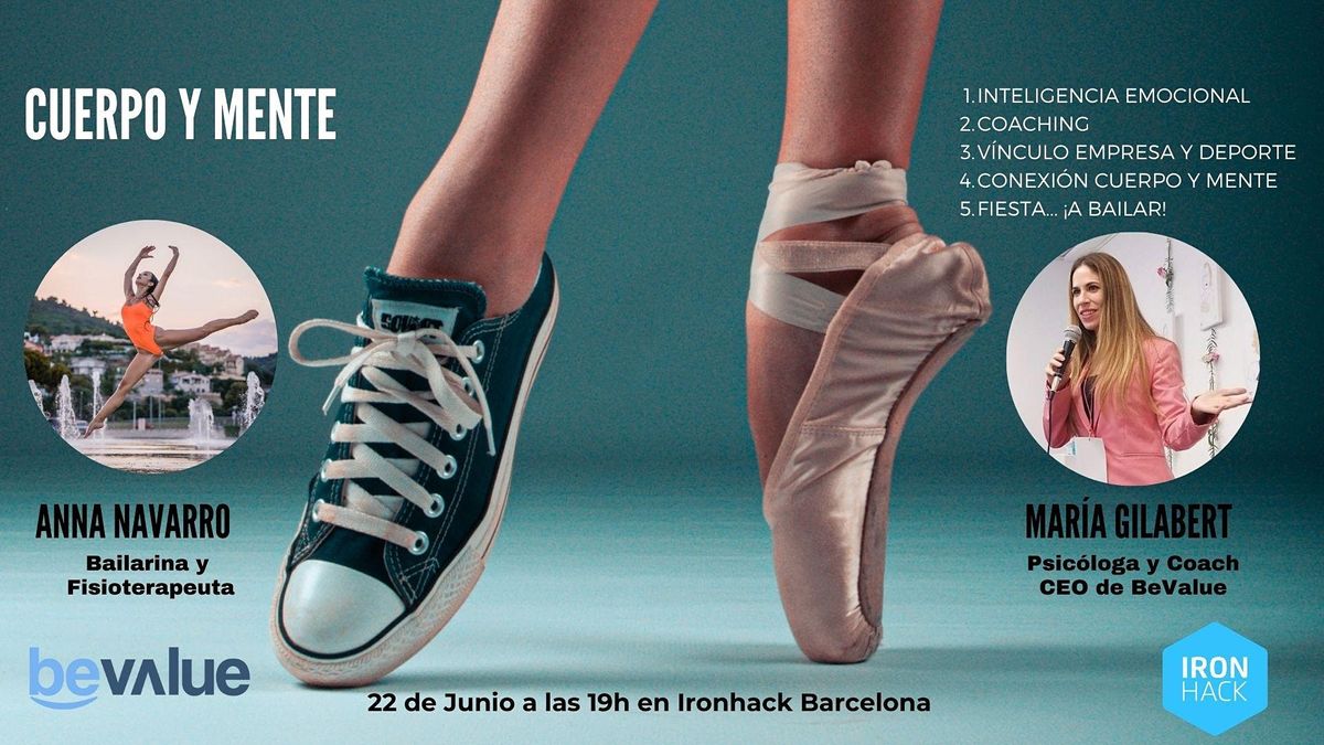 MENTE y CUERPO. Inteligencia Emocional, wellness y Coaching, Ironhack ...