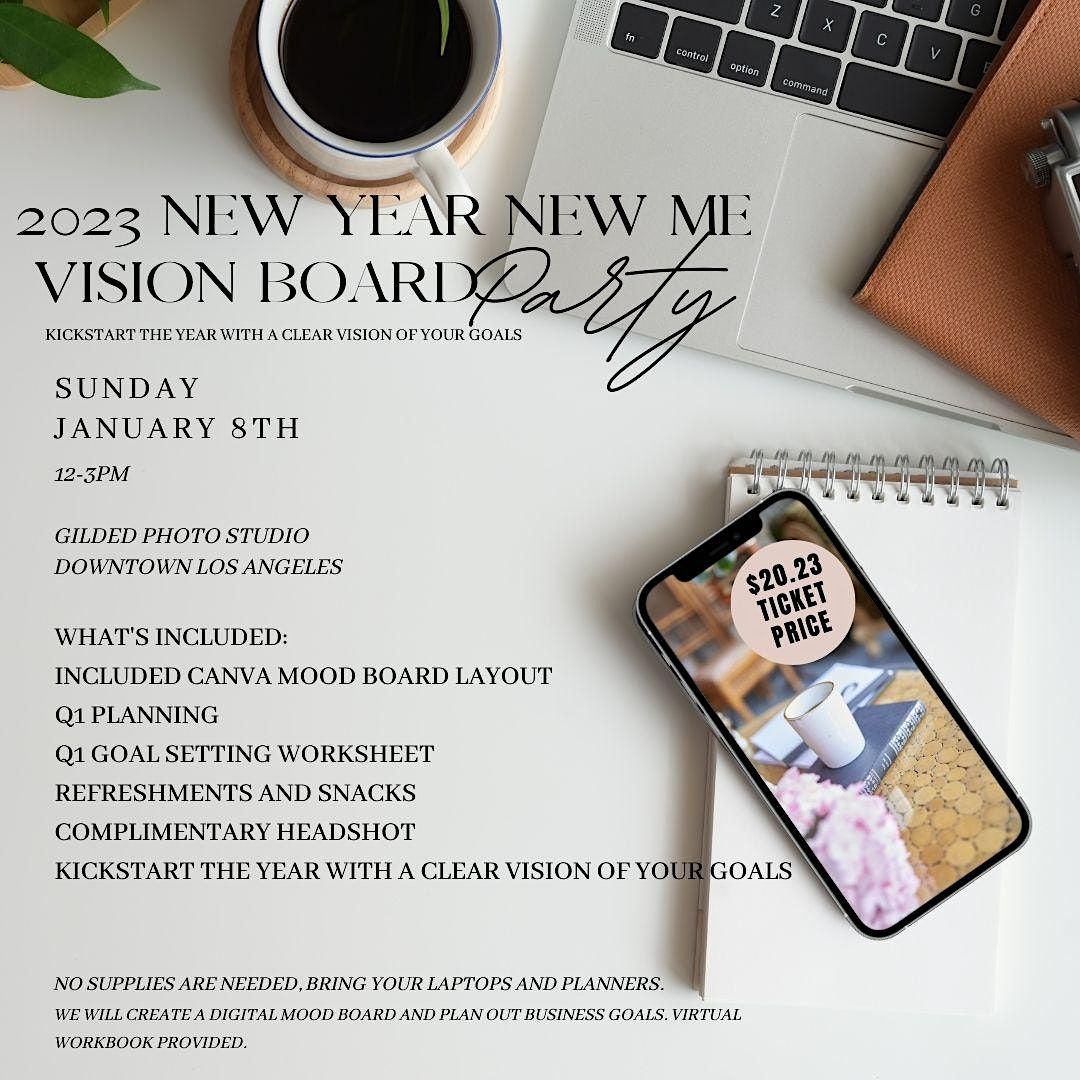 2023 NEW YEAR NEW ME VISION BOARD PARTY, 937 E Pico Blvd, Los Angeles ...