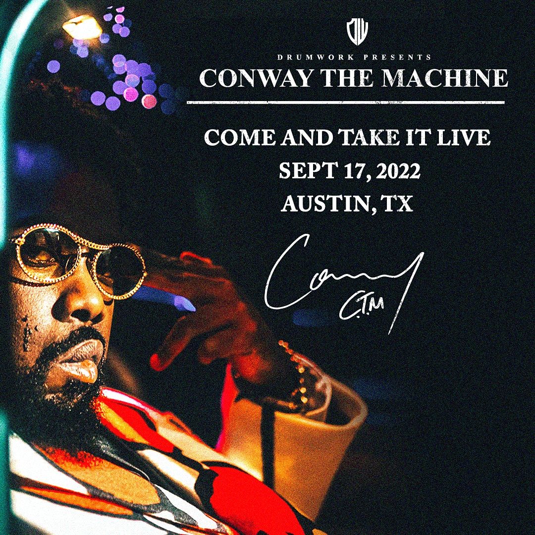 Conway The Machine, Come and Take It Live, Austin, 17 September 2022