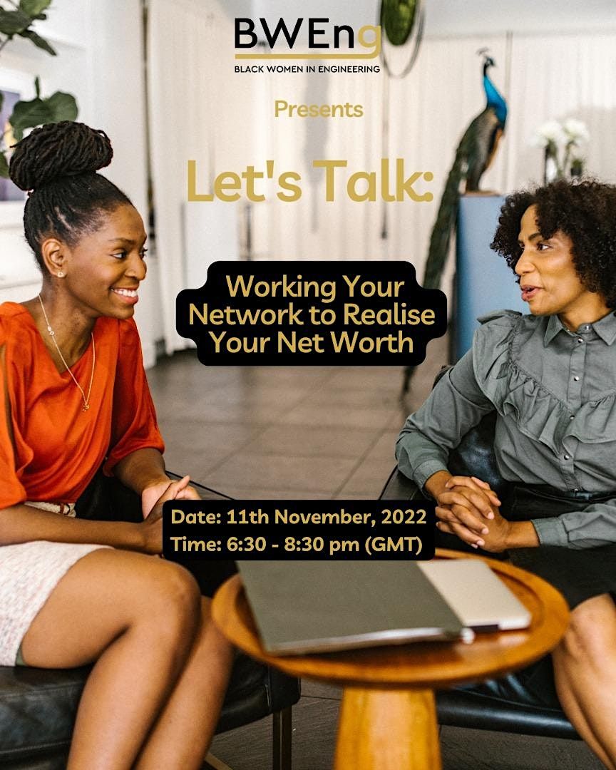 Lets Talk: Working your network to realise your net worth, Sutherland Labs, London, 11 November 2022
