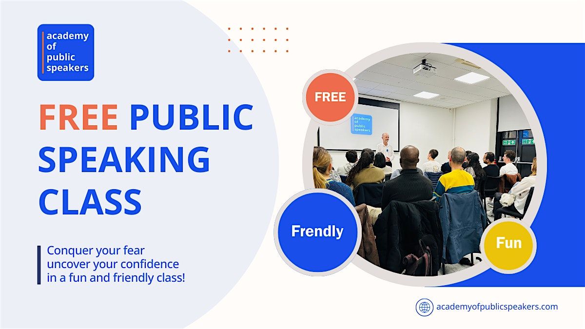 Beginners FREE Public Speaking Confidence Class in a Friendly ...