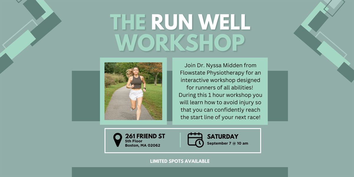 The Run Well Workshop presented by Flowstate Physiotherapy, 261 Friend ...