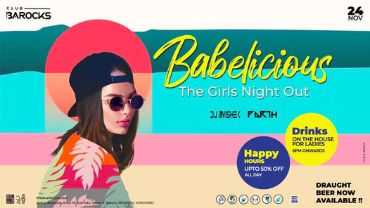 Babelicious Wednesday - The Girls Night Out, Club Barocks, Kolkata, 24 ...