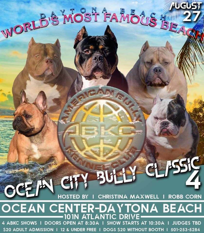 ABKC OCEAN CENTER BULLY CLASSIC 4, Ocean Center, Daytona Beach, 27 ...
