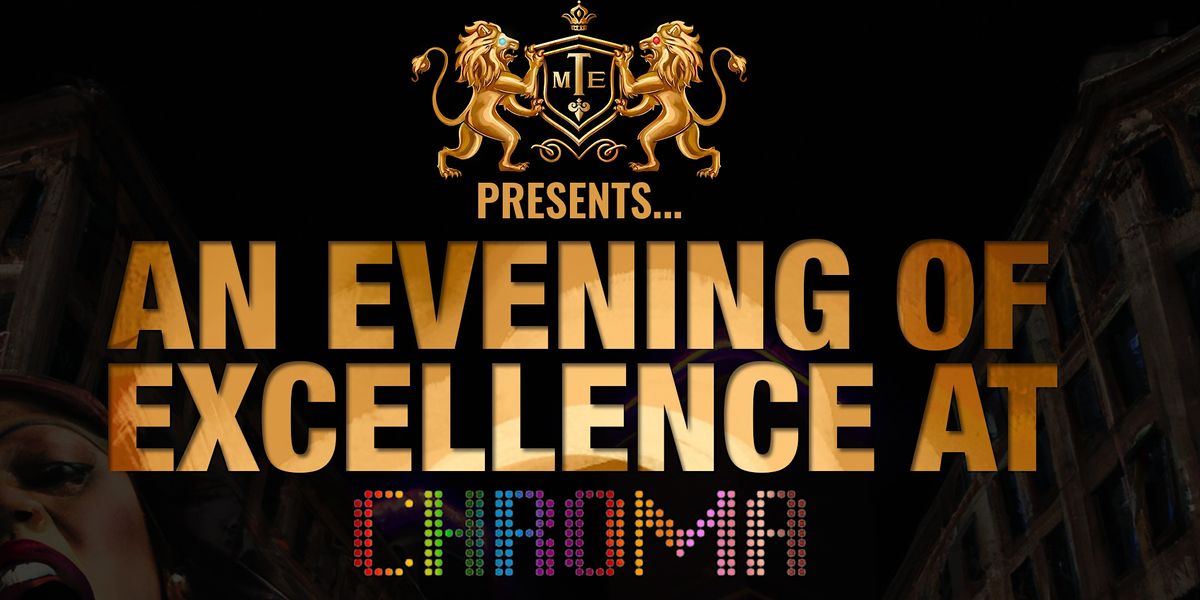 An Evening of Excellence @ Chroma Detroit, 2937 E Grand Blvd, Detroit ...