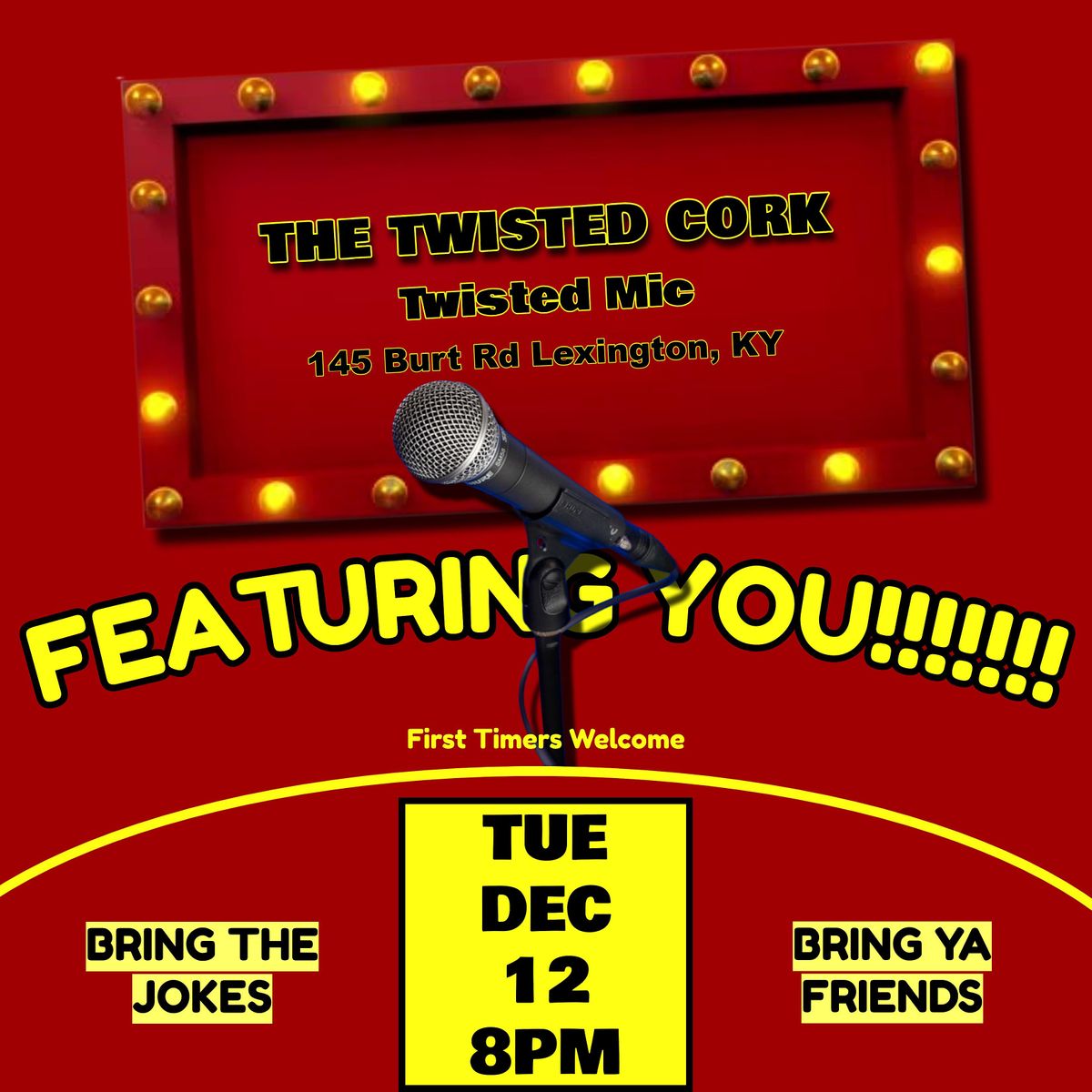 The Twisted Comedy Open Mic, Twisted Cork Cafe Bar & Grill, Lexington ...