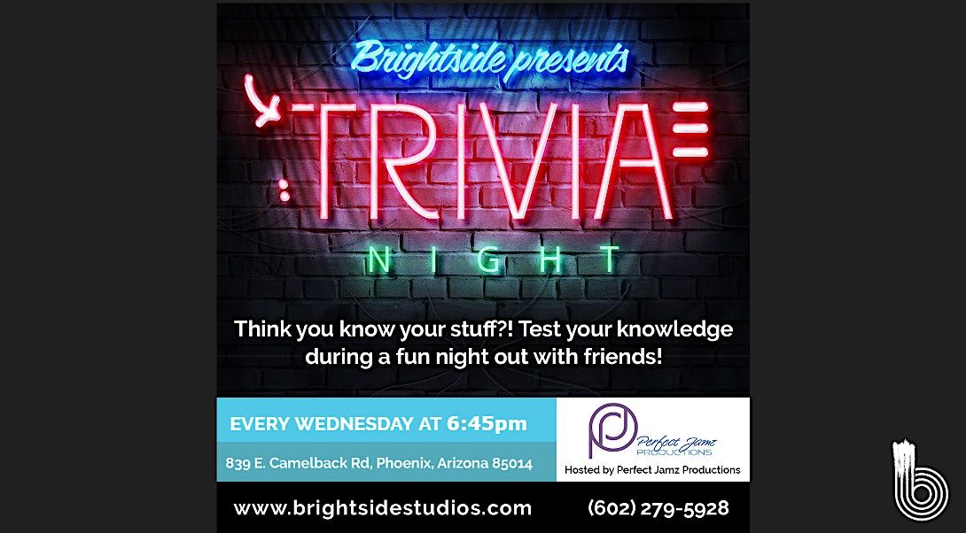 Brightside Studios Trivia Nights, Brightside Studios, Phoenix, 14 September to 19 October